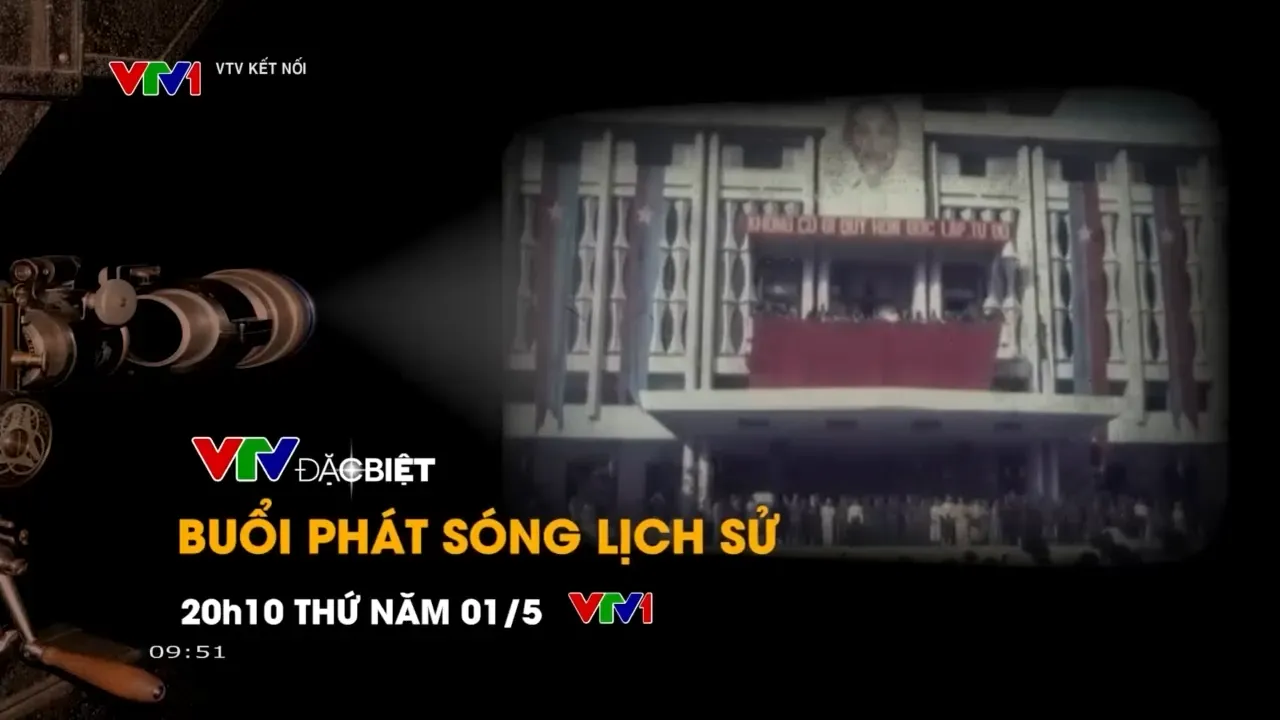 VTV Đặc biệt “Buổi phát sóng lịch sử” | VTV Kết nối | VTV1 và VTVgo | VTVgo