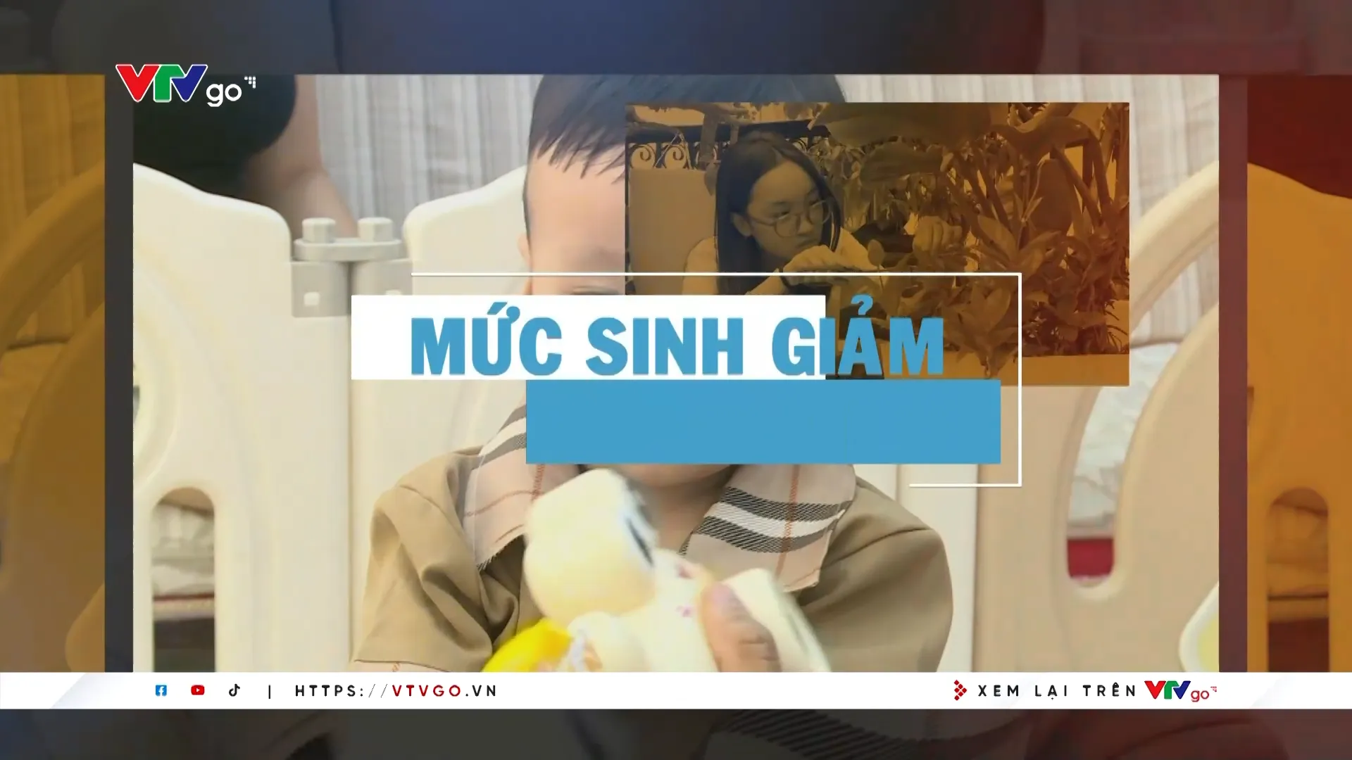 Mức sinh giảm | Việt Nam hôm nay | VTVgo